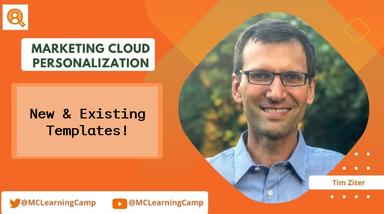 Marketing Cloud Personalization Bootcamp – Week 4 – Templates