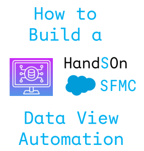 How to Build a Data View Automation